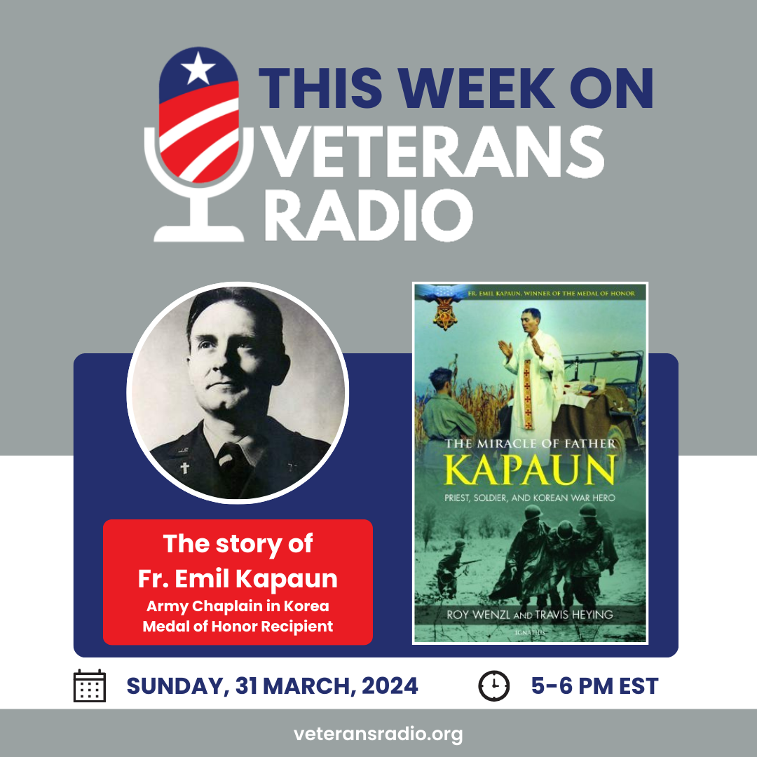 March 31, 2024: From the Archives: Fr. Emil Kapaun, Army Chaplain in ...